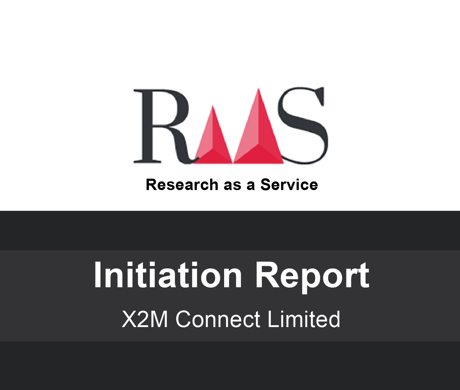 RaaS Advisory Initiation Report on X2M Connect - X2M Connect
