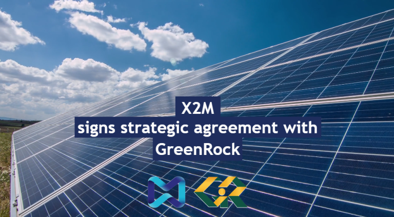 X2M signs strategic agreement with GreenRock - X2M Connect
